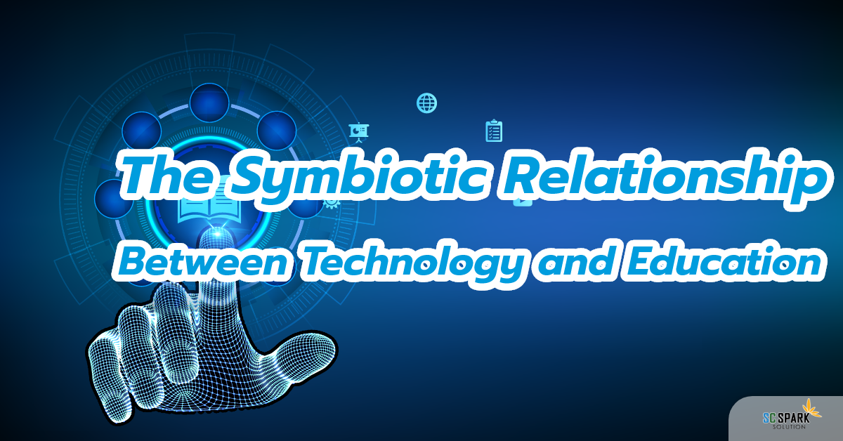 The Symbiotic Relationship Between Technology and Education - รับทำ ERP ...
