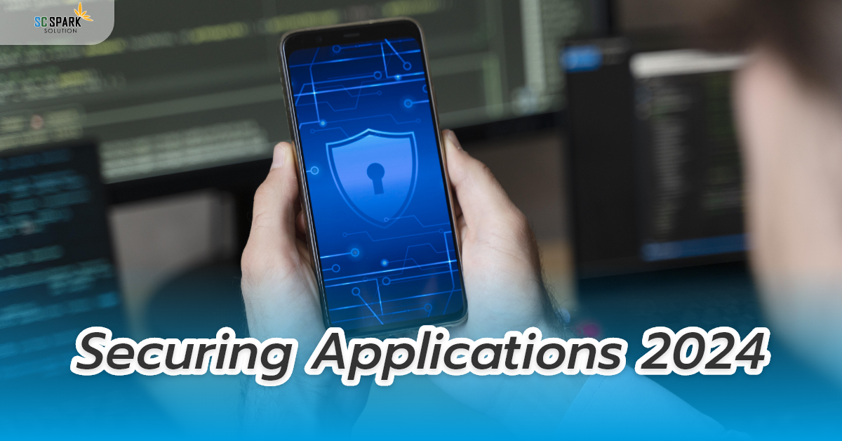 Securing Applications 2024 | รับทำ ERP เฉพาะทางสำหรับธุรกิจคุณทั้ง ...