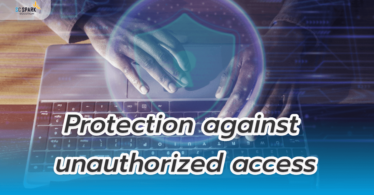 Protection against unauthorized access - รับทำ ERP เฉพาะทางสำหรับธุรกิจ ...