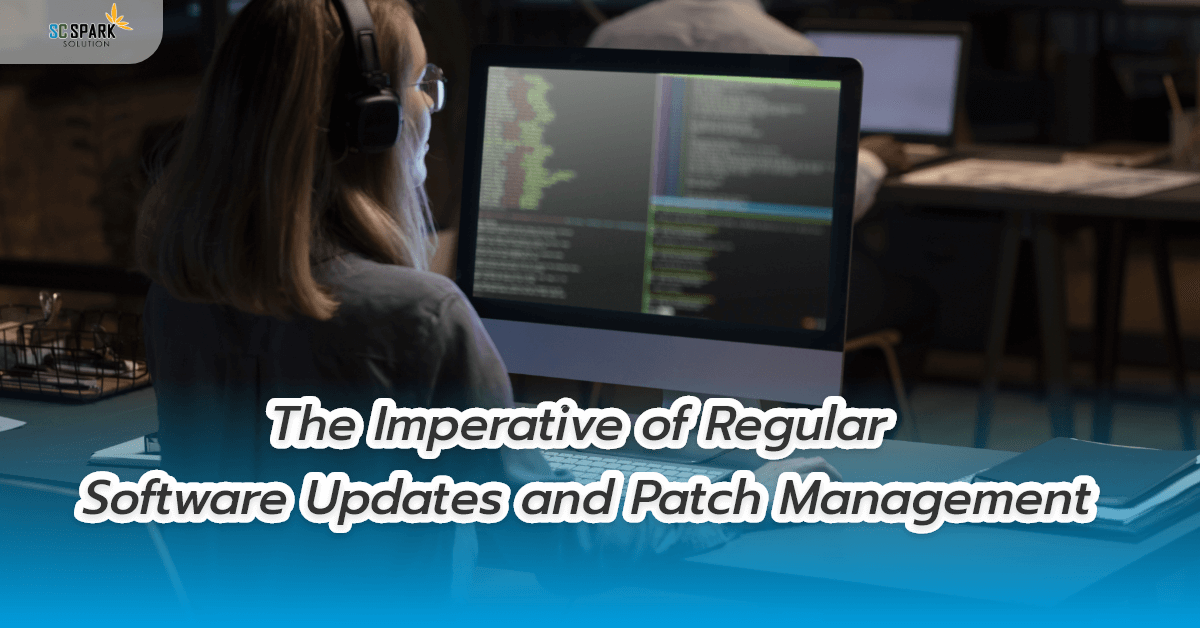The Imperative of Regular Software Updates and Patch Management | รับทำ ...